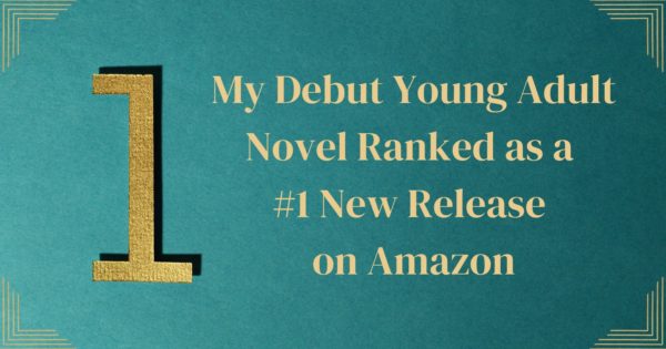 How My Debut YA Music Novel Ranked As An Amazon #1 New Release - IZZY MATIAS